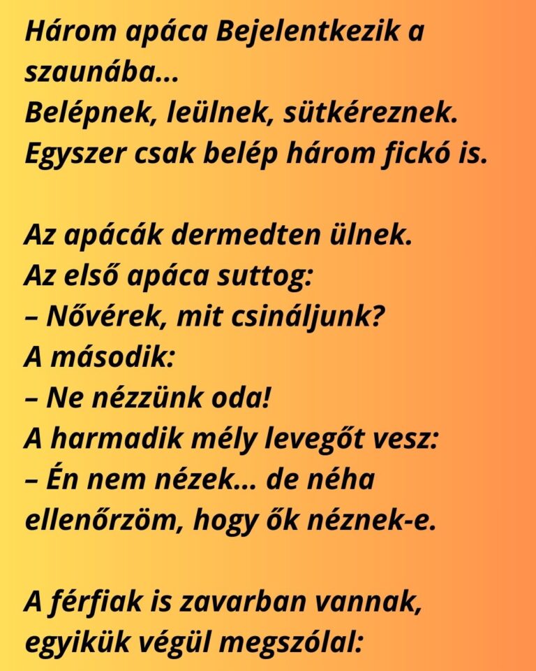 Három apáca Bejelentkezik a szaunába... - Vicc.Jocuccok.eu